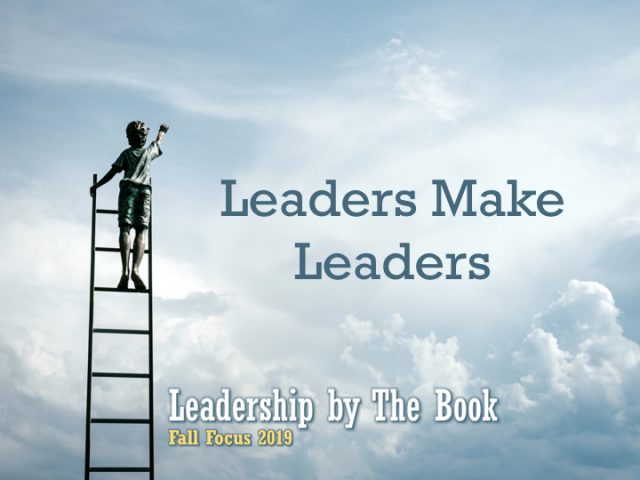 Leaders Make Leaders – Focus Online
